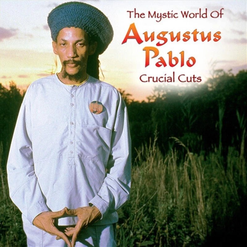 Augustus Pablo - Mythical World Of Augustus Pablo: Crucial Cuts - Viny ...